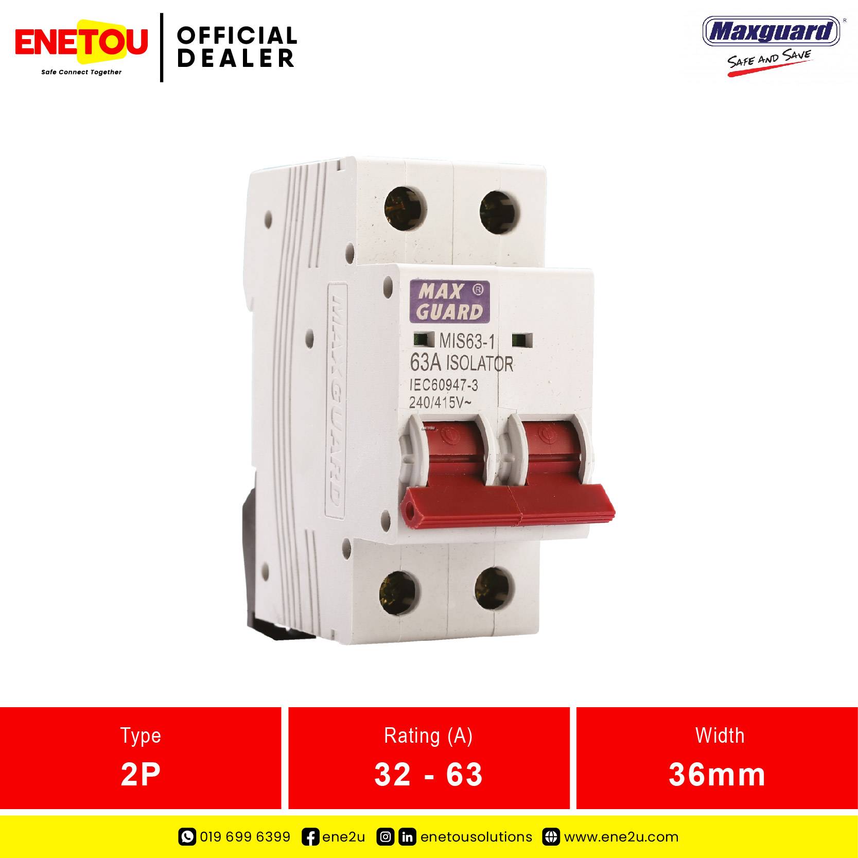 MAXGUARD ISOLATOR 32A - 63A 2P